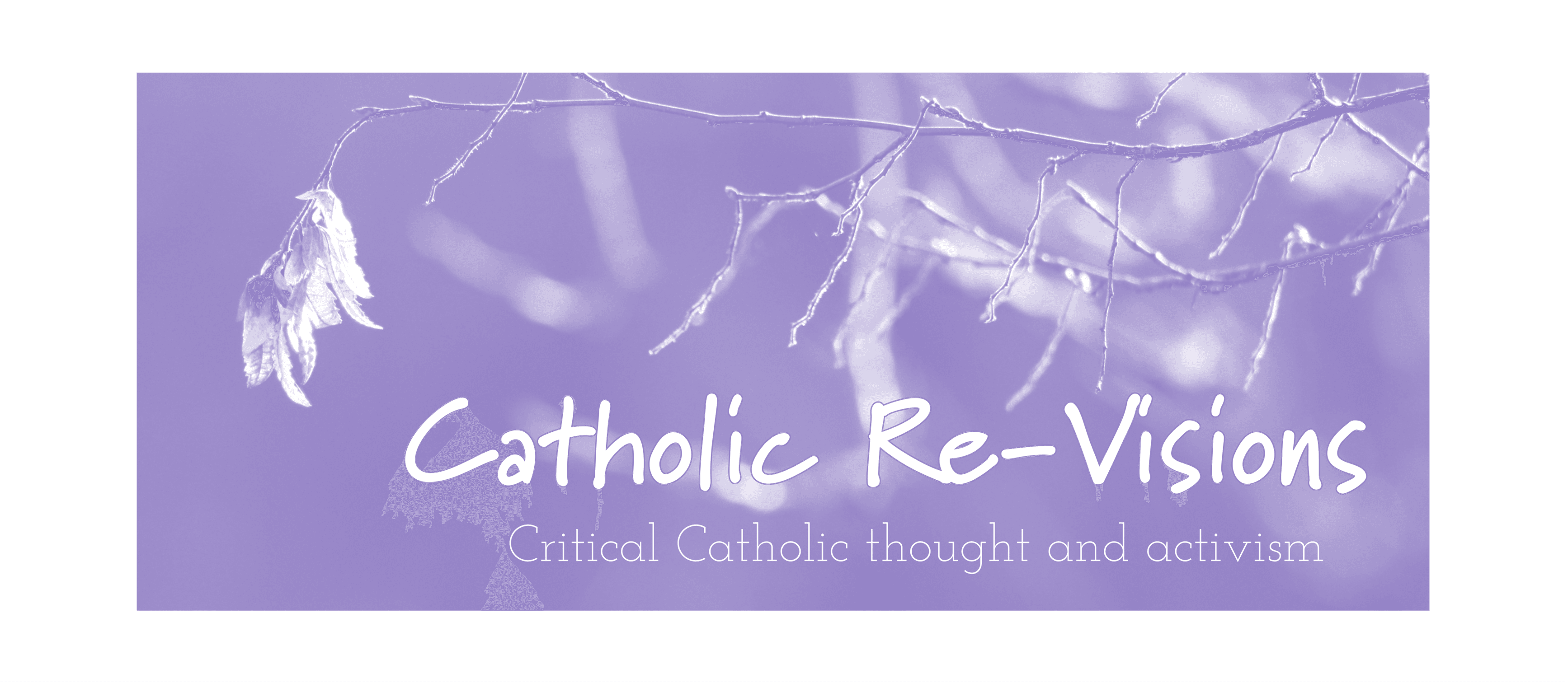 Catholic Re-Visions | Political Theology Network